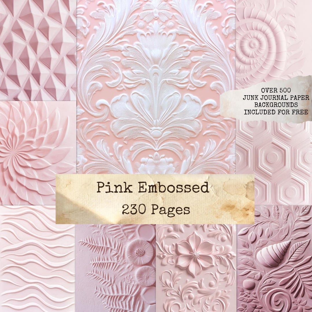 Pink Embossed Junk Journal Pages | Soft Pink Textured Backgrounds for ...