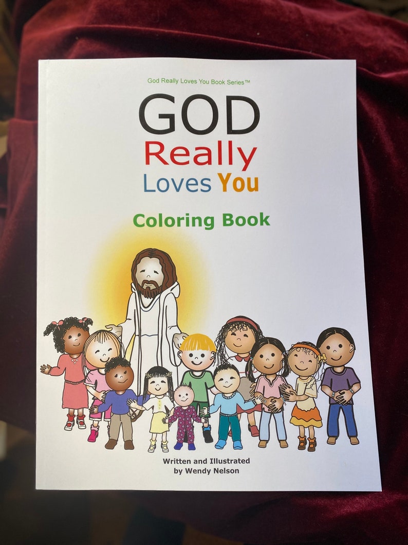 Christian Child Coloring Book! God Really Loves You Coloring Book ...
