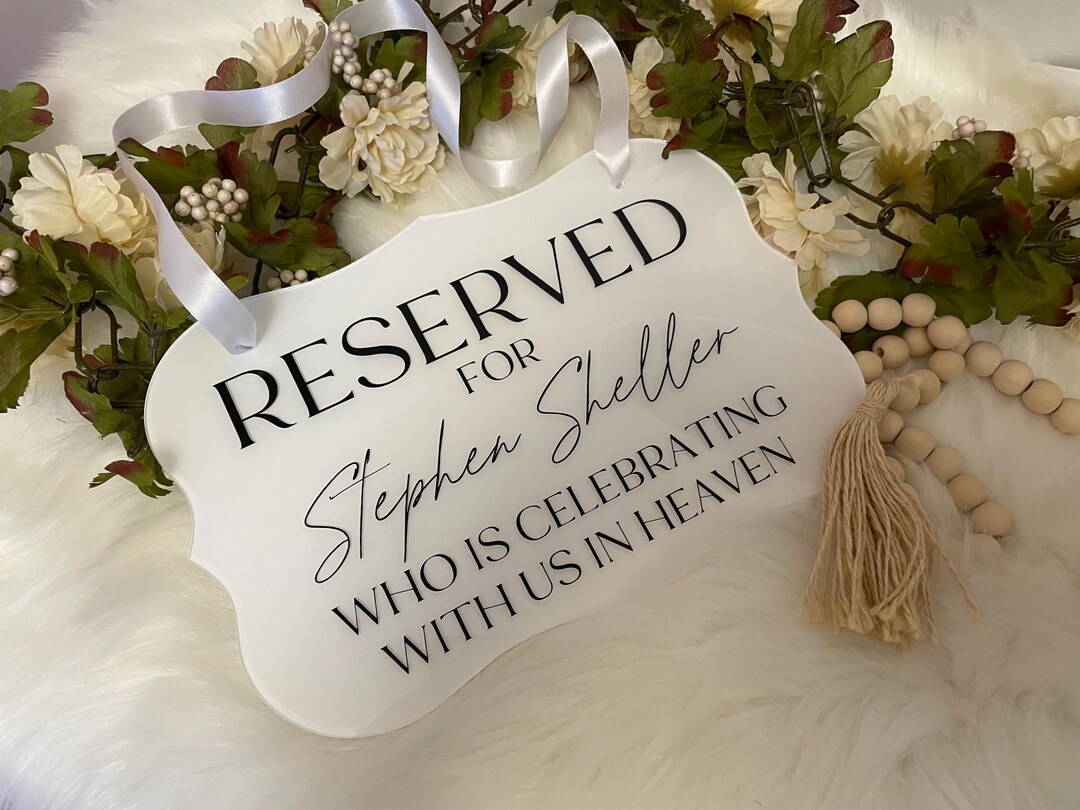 Reserved in Loving Memory Wedding Sign | Memorial Wedding Sign ...