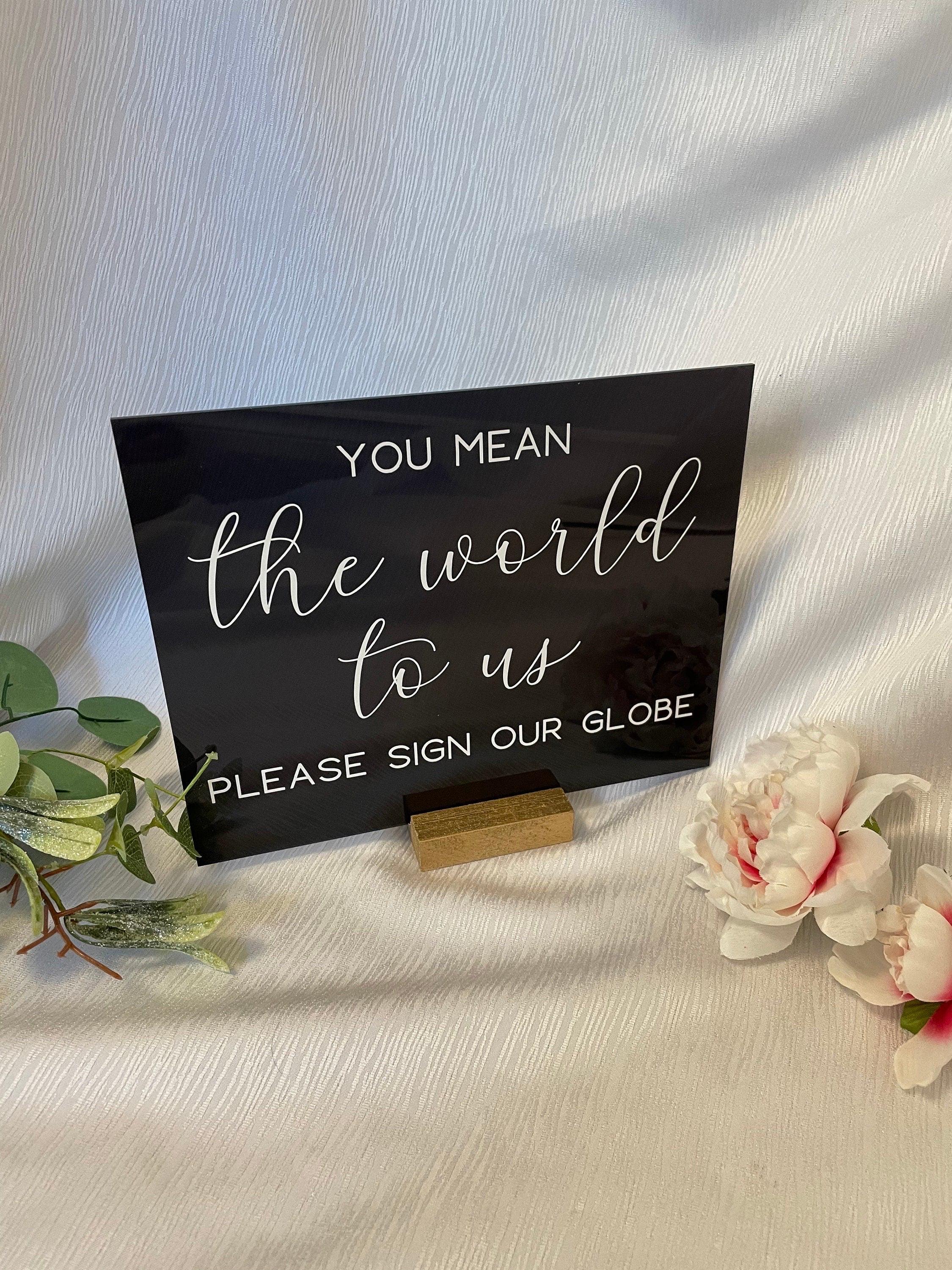Globe Guestbook Sign, Please Sign Our Globe, You Mean the World to Us ...