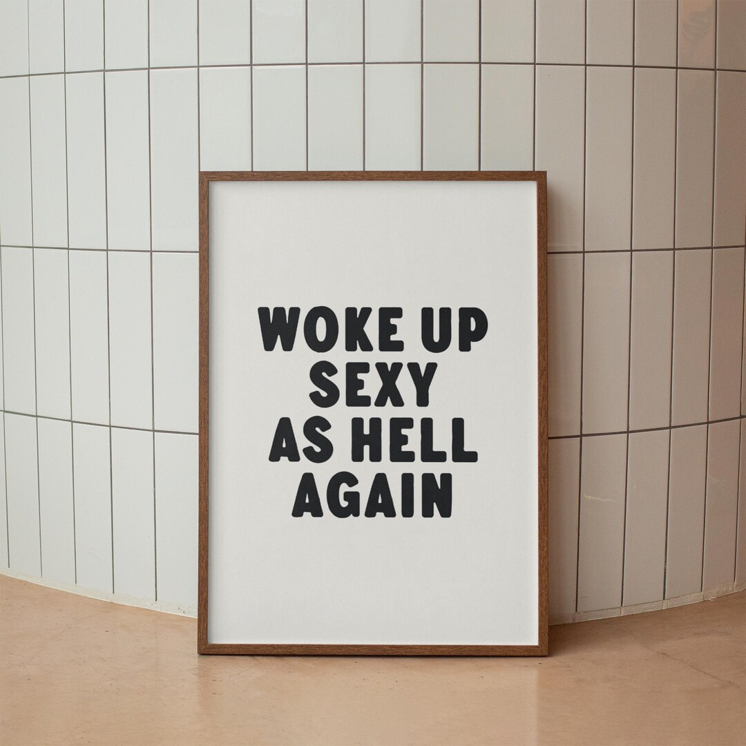 Funny Bedroom Wall Art Print, Sassy Typography (digital Download) - Etsy