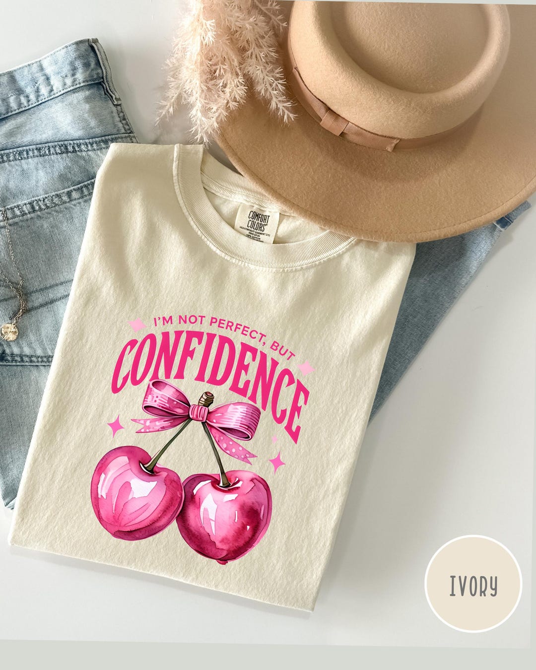 Whimsical Pink Cherries Confidence Quote Shirt, Comfort Colors I'm Not ...