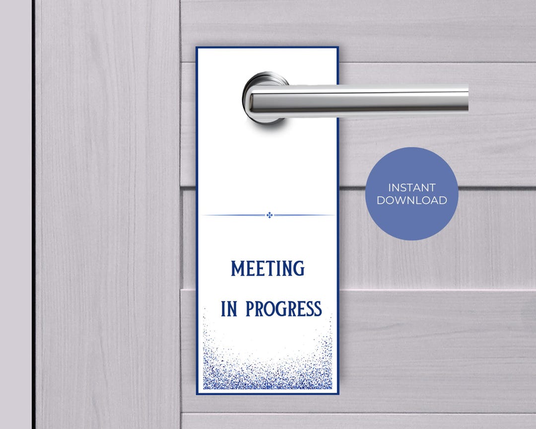 Meeting in Progress Door Sign, Printable Door Sign, Meeting in Session ...
