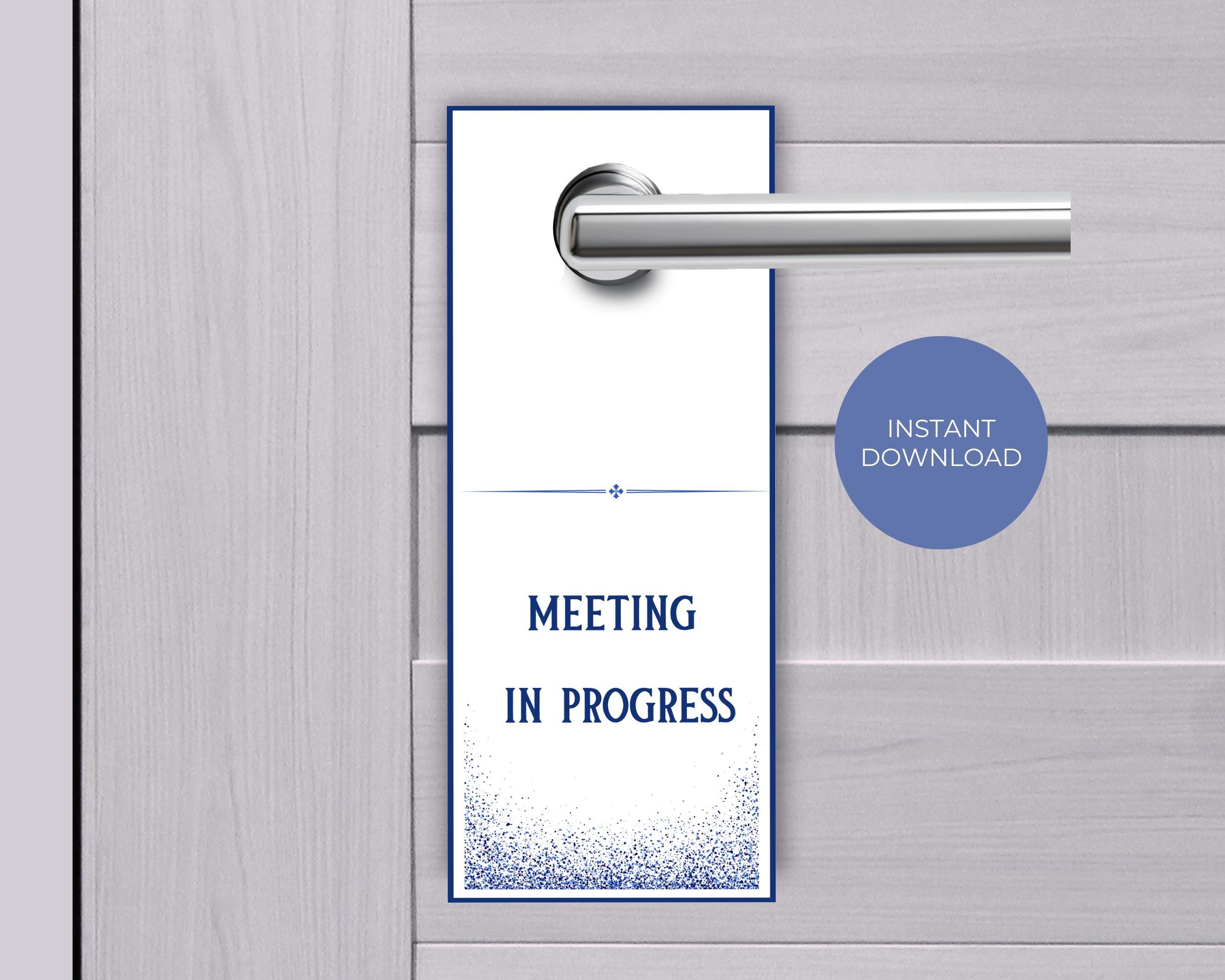 Meeting in Progress Door Sign, Printable Door Sign, Meeting in Session ...