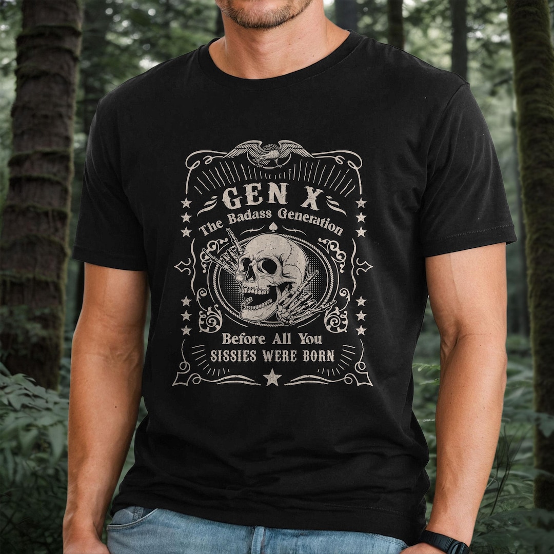 Gen X the Badass Generation Tshirts, Gen X T Shirt Women, Genx T Shirt ...