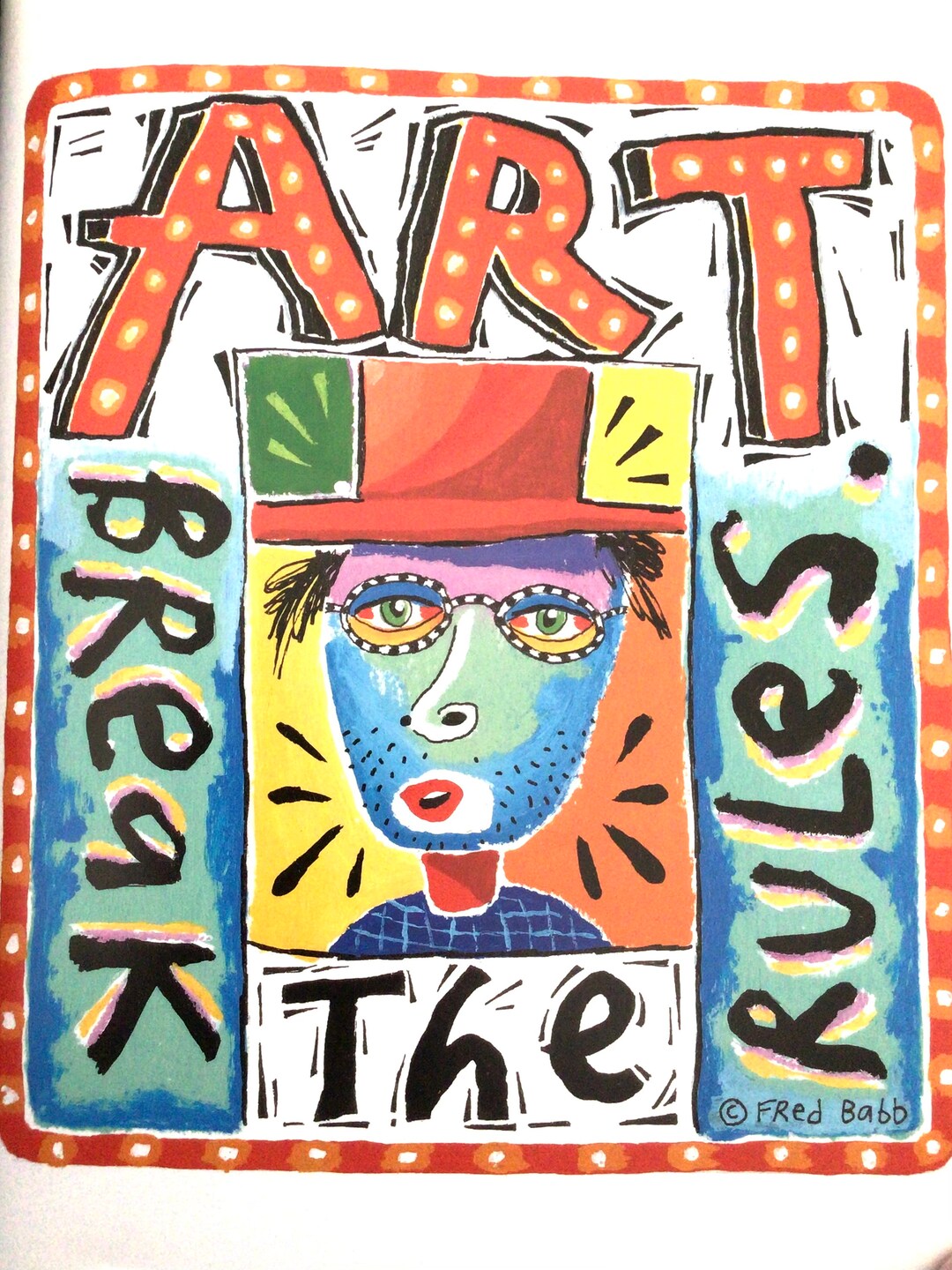 Fred Babb, Art - Break the Rules, 10.75 X 13.75 Vintage Poster Art for ...