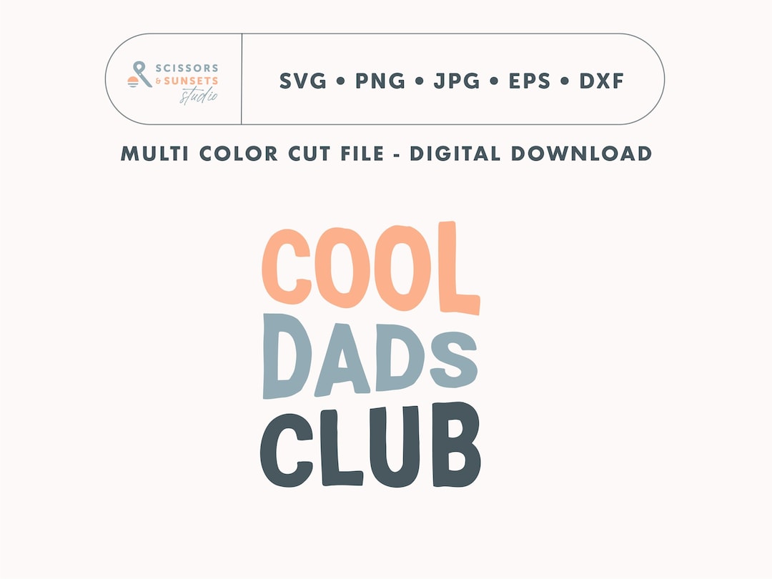 Plotter File Cool Dads Club SVG | Cutting File Papa Statement ...