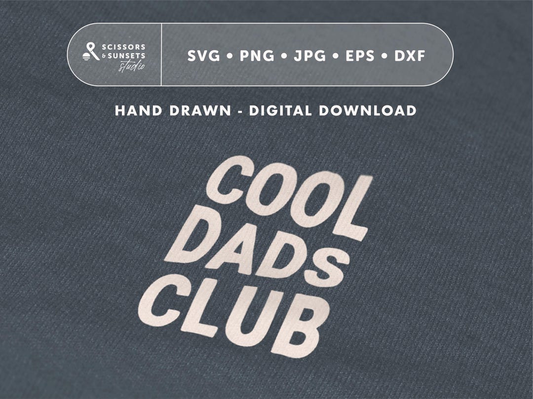 Plotter File Cool Dads Club SVG | Cutting File Papa Statement ...