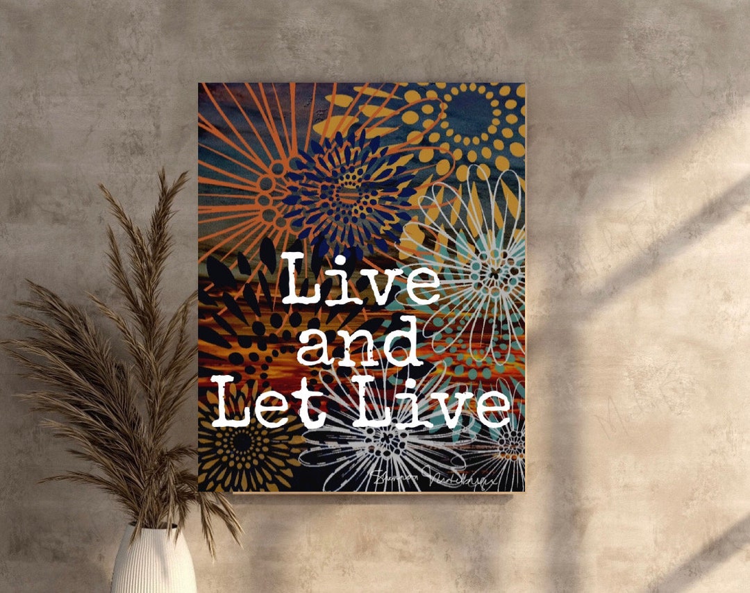 12 Step, Slogan, Sober, Live and Let Live, 8x10 Inch Art Print ...