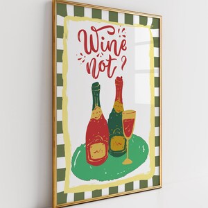 Wine Not? Wine Poster | Funny | Colorful Wall Art for Wine Lovers ...
