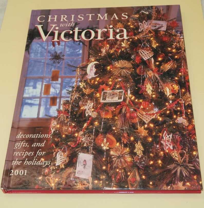 2001 Christmas With Victoria, Decorations, Gifts and Recipes for the ...
