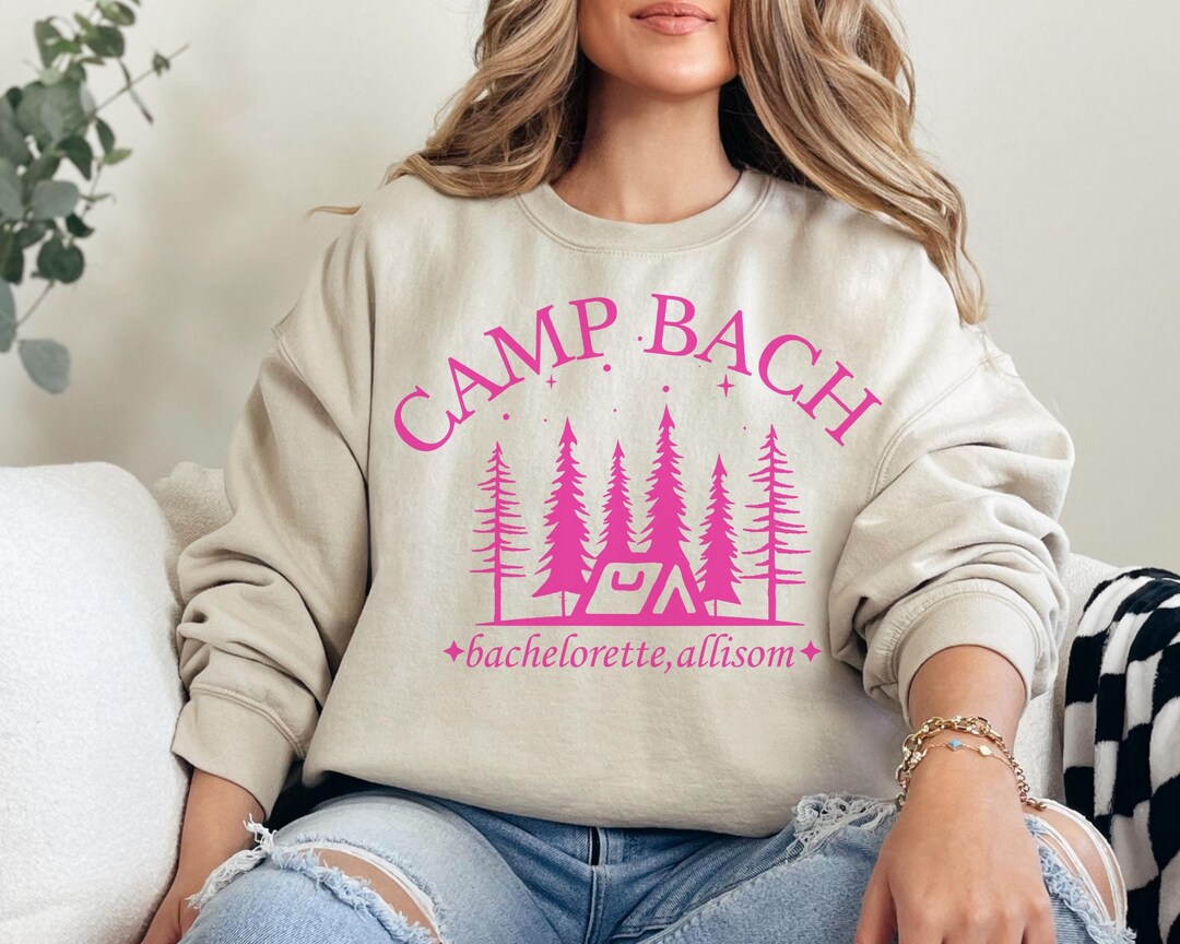 Camping Bachelorette Party Sweatshirt,camp Bach,personalized Bach ...