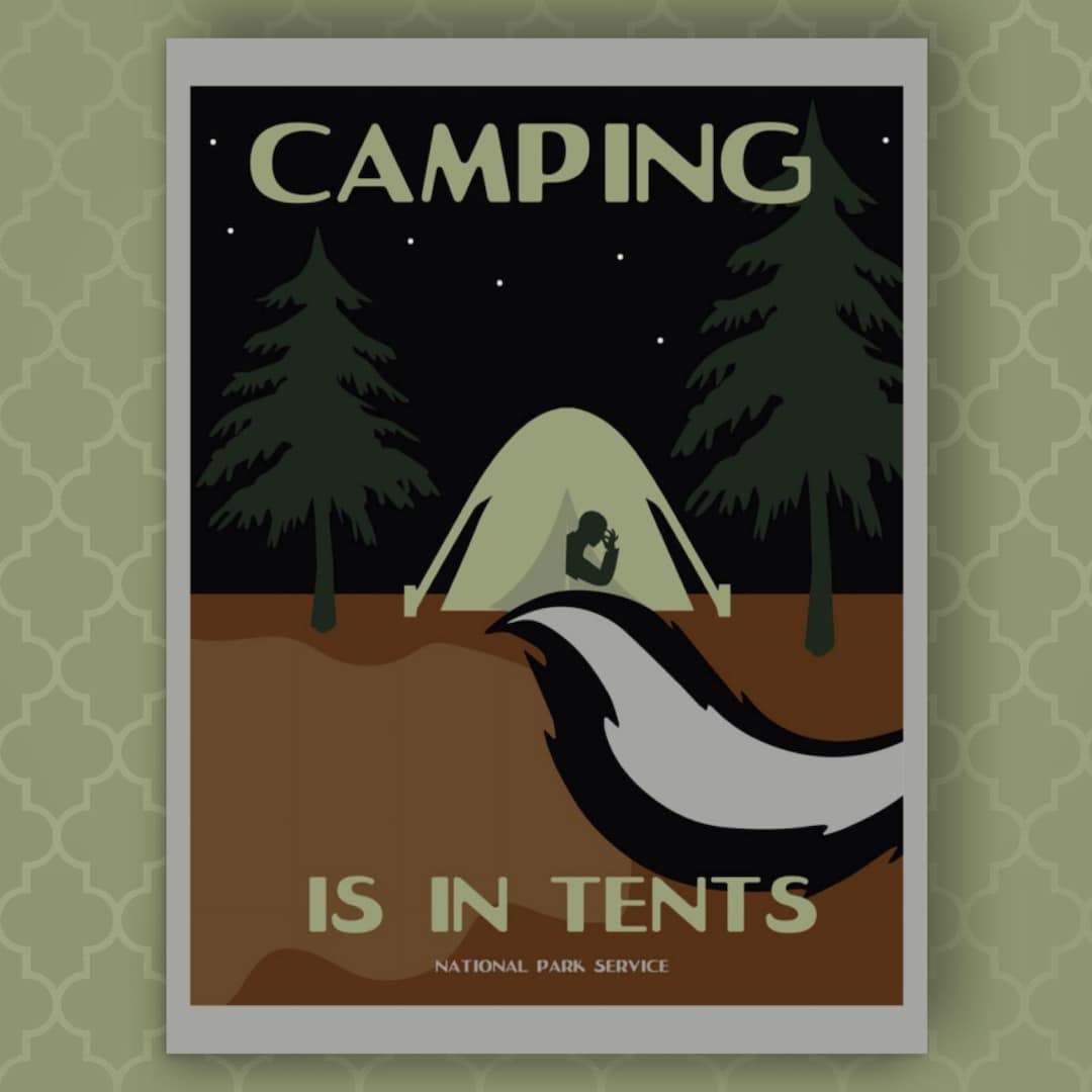 Camping is in Tents Poster: Funny Skunk National Park Print - Etsy