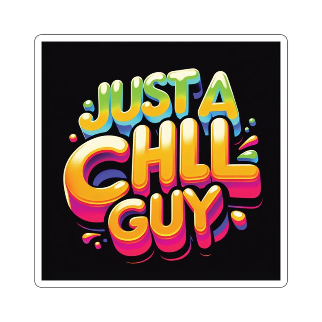 Chill Guy Kiss-cut Stickers, Laid Back Hipster Decals, Cool Dude Laptop ...