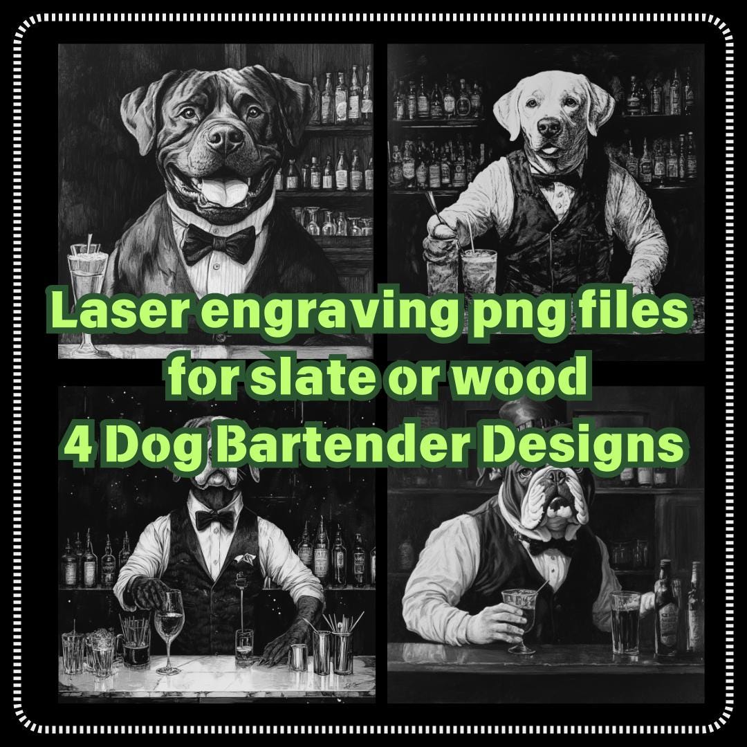 4 Dog Bartenders Funny PNG Laser Engraving Files for Slate or Wood - Etsy