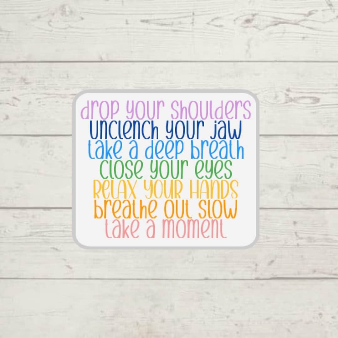 Mindfulness Reminder Sticker | "drop Your Shoulders" Affirmation Decal ...