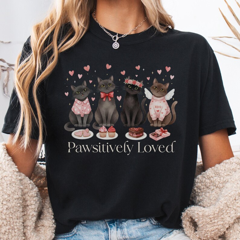 Black Cat Valentine Comfort Colors Shirt, Pawsitively Loved Cat Lover T ...