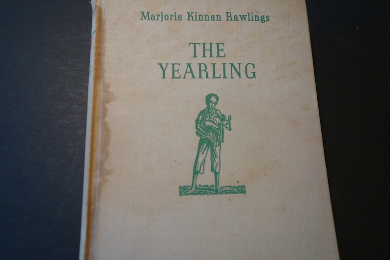 Marjorie Kinnan Rawlings the Yearling 1938 First Edition Illustrated by ...