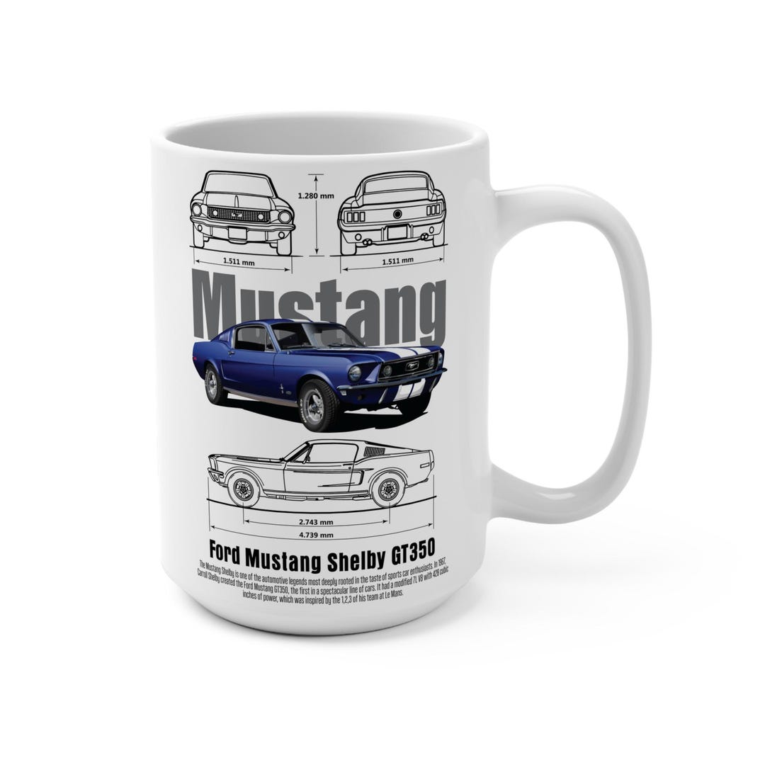 Ford Mustang Shelby GT350 Mug | Car Lover Gift, Coffee Cup, Classic Car ...