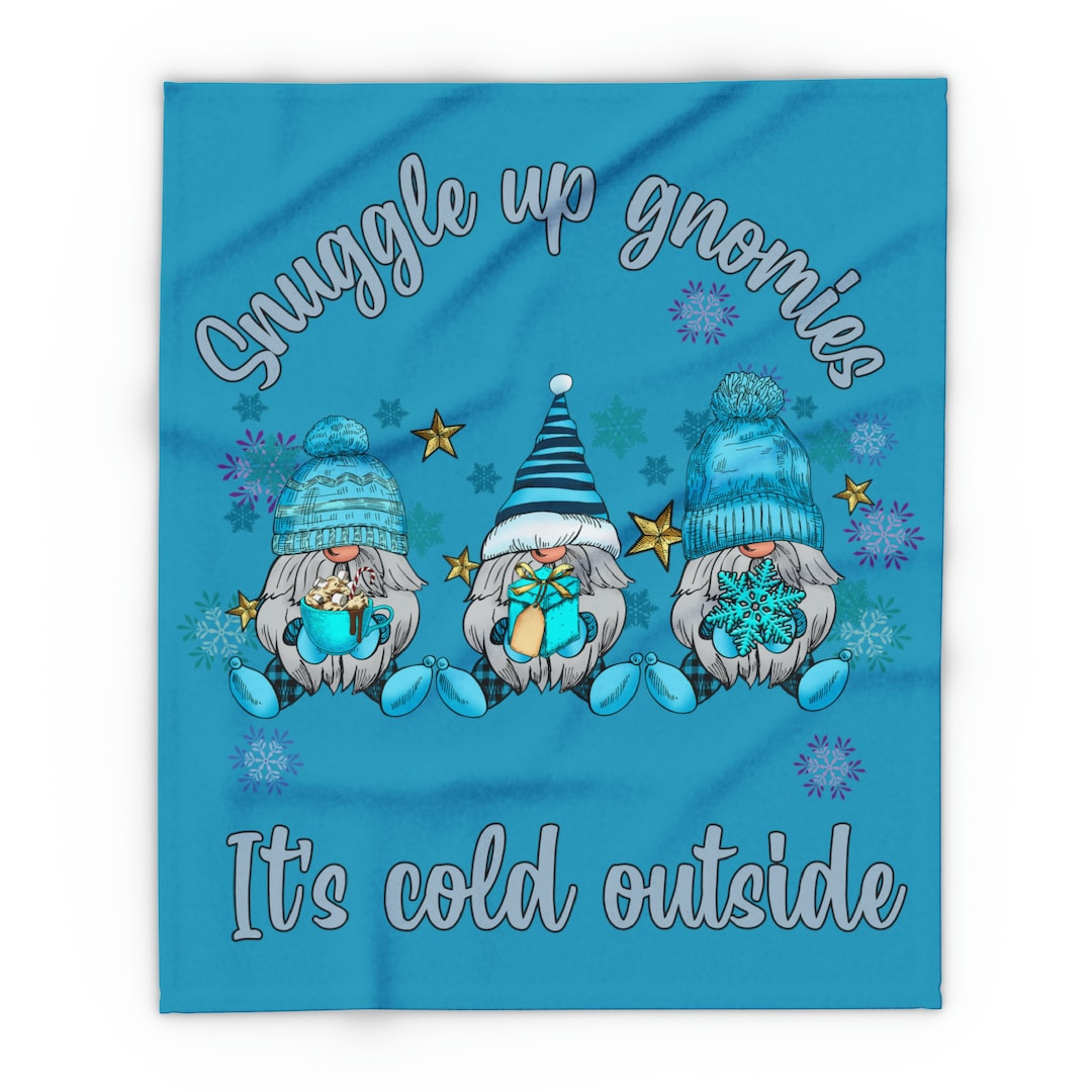 Snuggle up Gnomies It's Cold Outside 3 Blue Gnomies Arctic Fleece ...