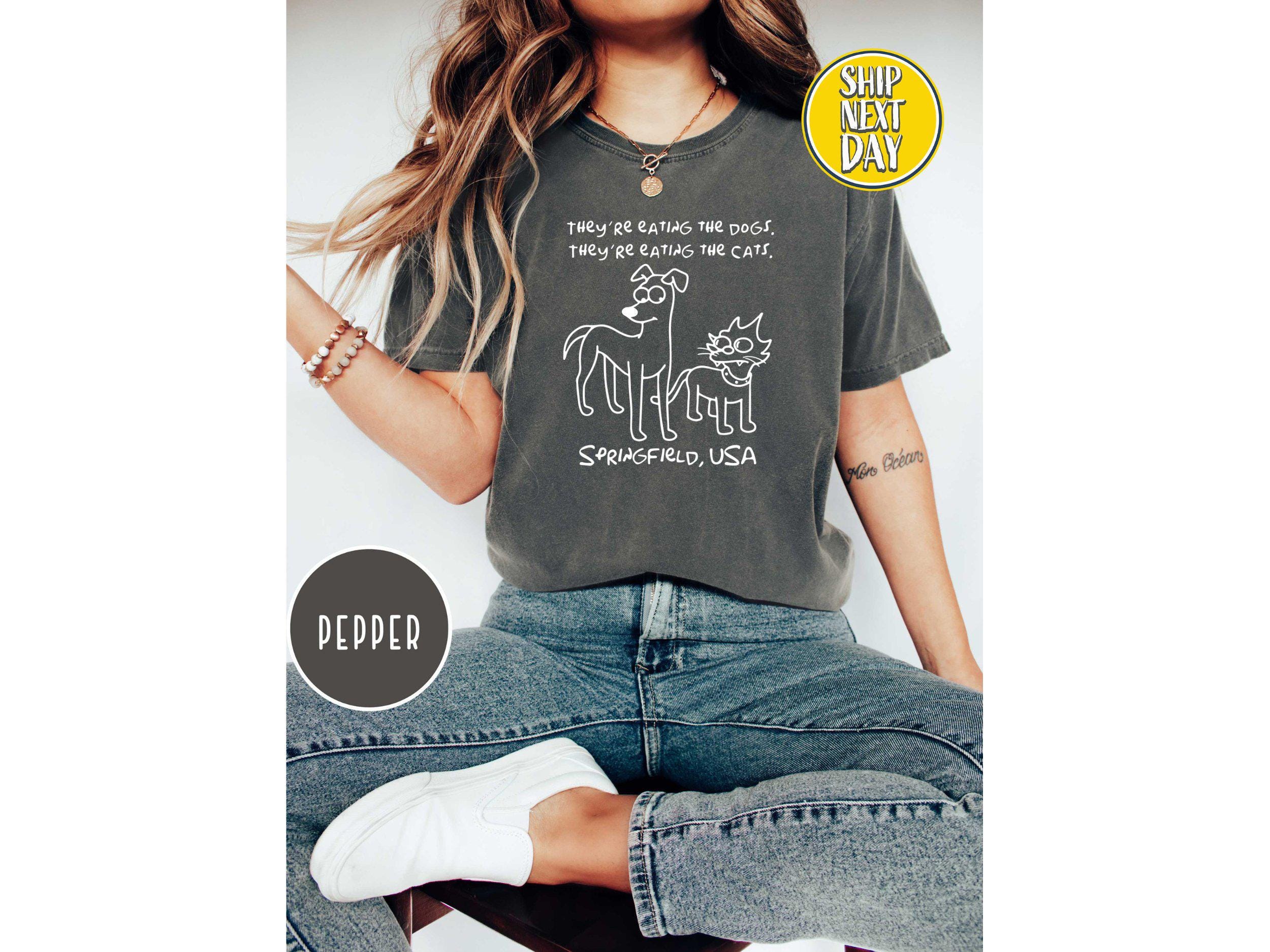 Theyre Eating the Dogs Shirt, Theyre Eating the Cats T-shirt, They're ...