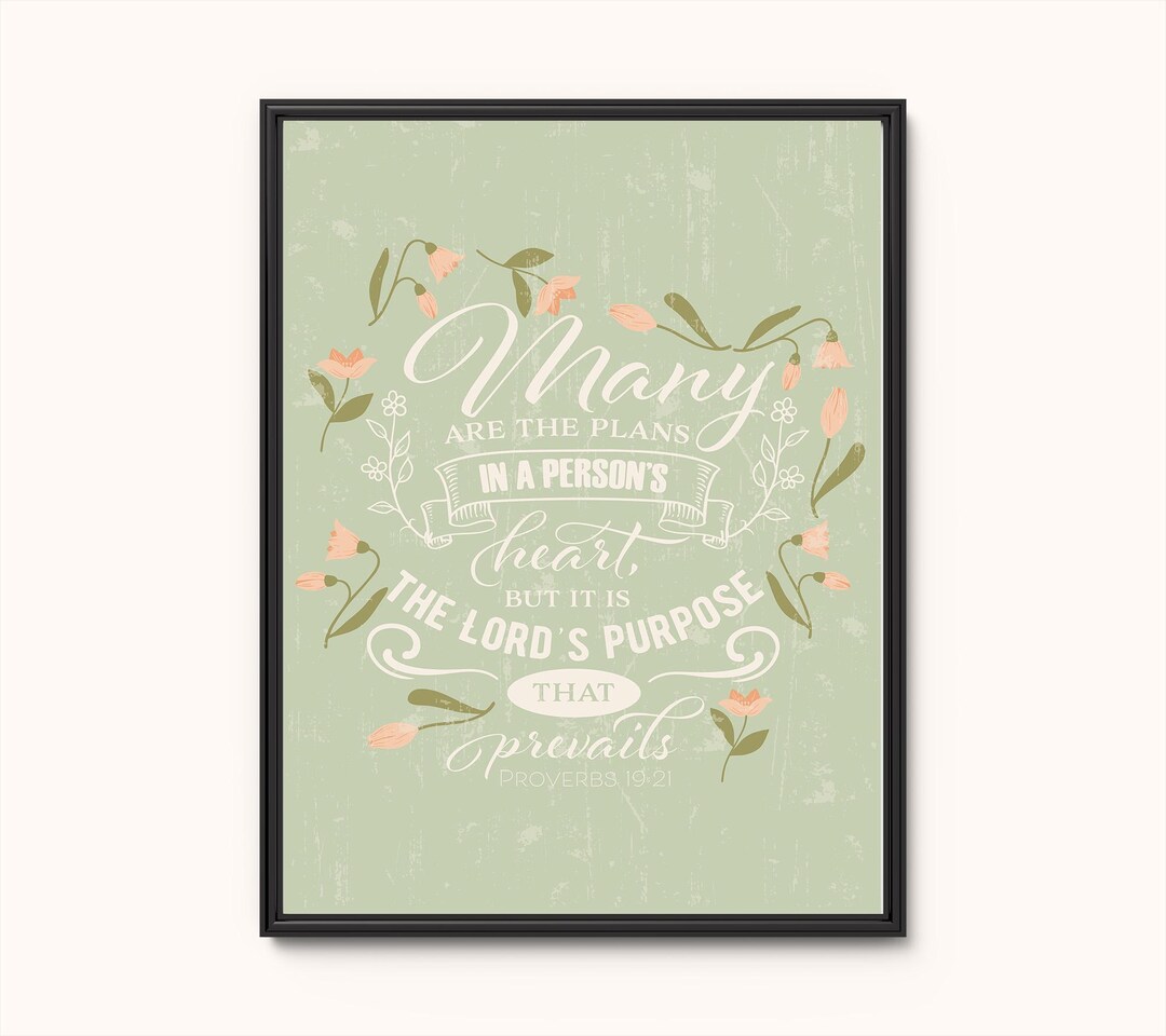 Proverbs 19:21 Bible Verse Print, Scripture Decor, Christian Decor ...