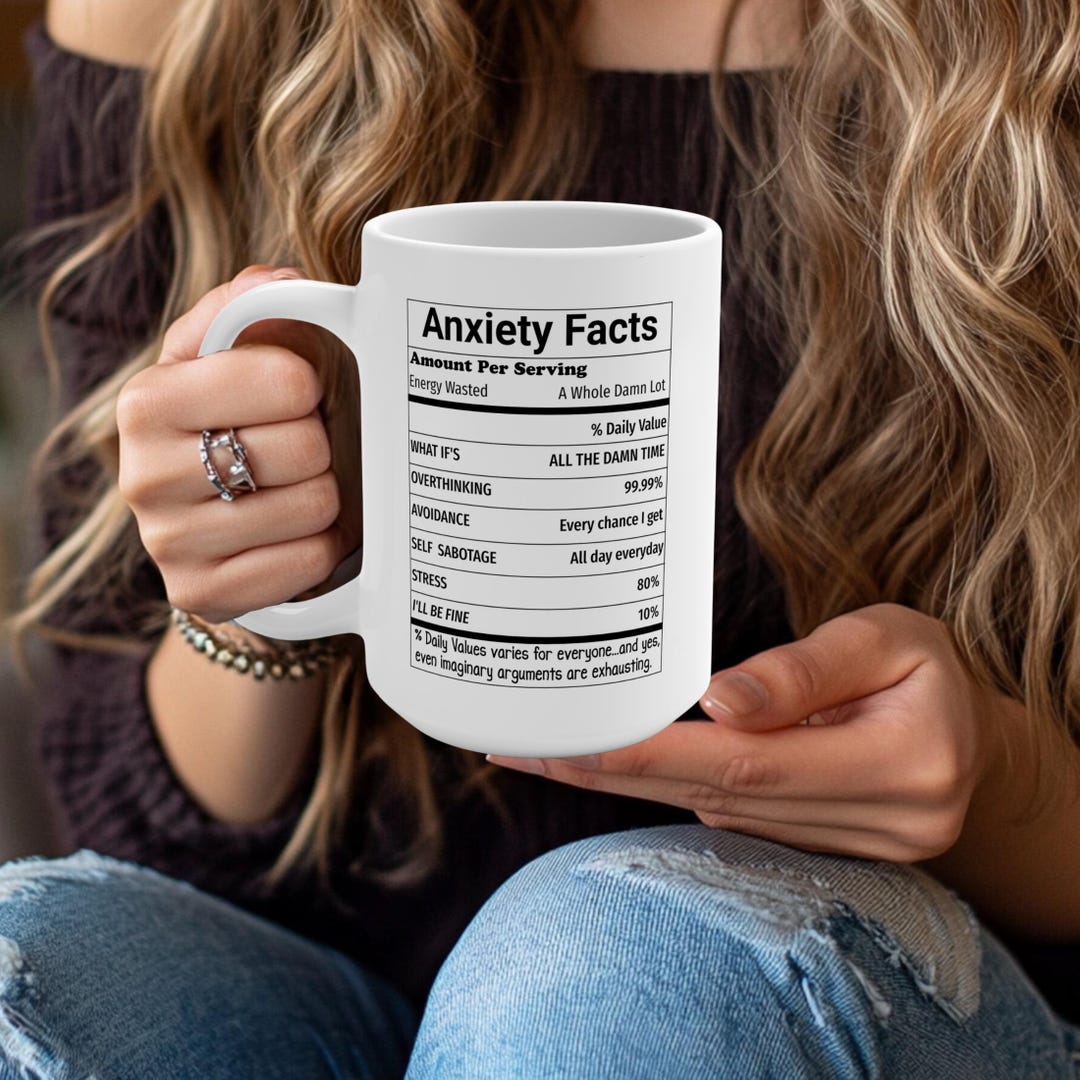 Funny Anxiety Facts Mug, Best Gifts for Her, Best Gift for Him ...