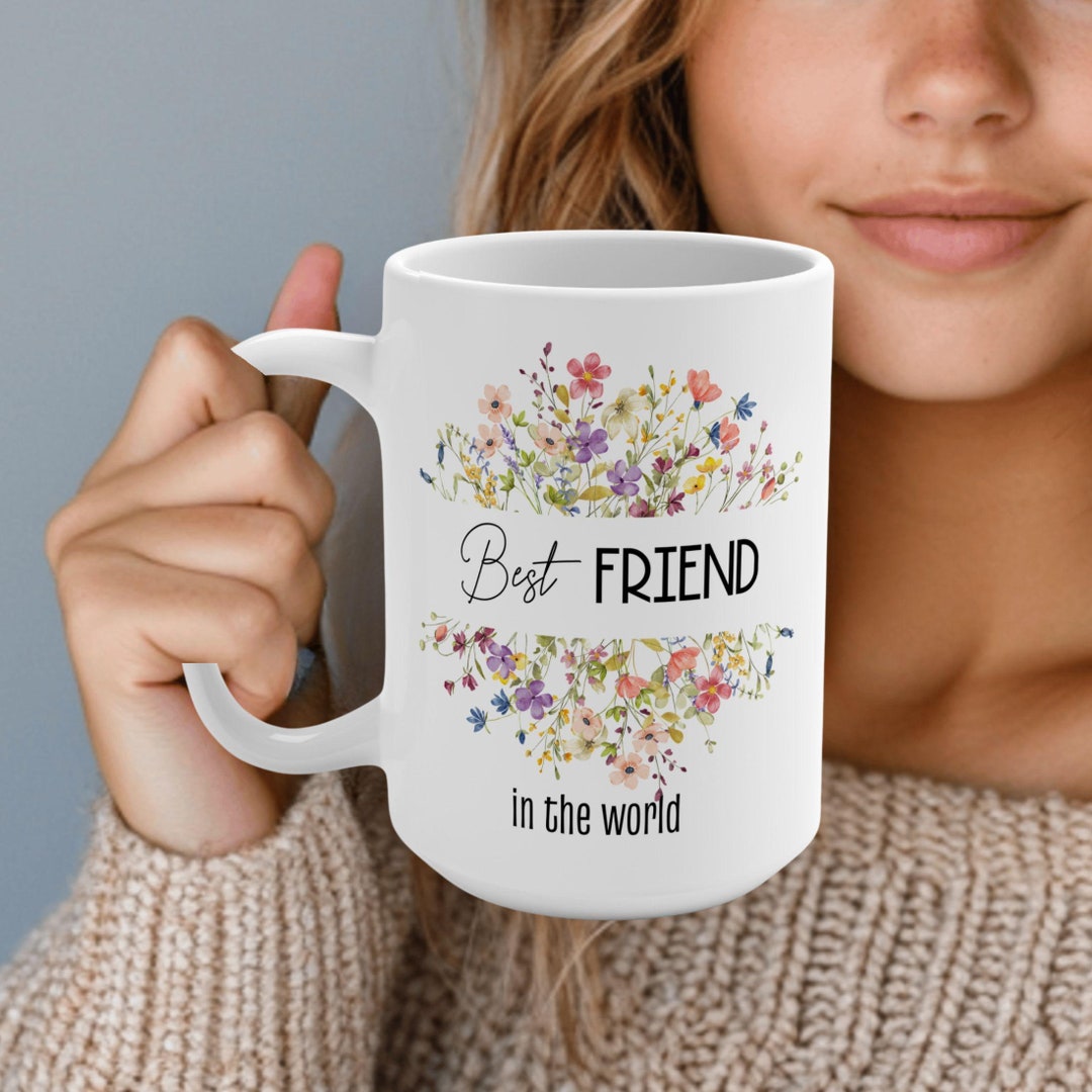 Personalized Best Friend in the World Coffee Mug Gift for Her ...