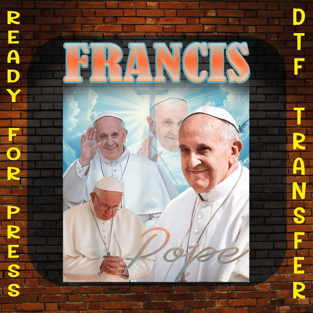 Pray for Pope Francis Ready to Press, Religious Dtf Print, Christian ...