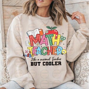 Math Teacher Like A Normal Teacher but Cooler Png, Cute Preppy Png ...