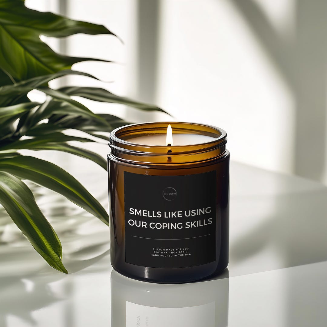 Therapy Gift Using Our Coping Skills Custom Candle Funny Unique Present ...