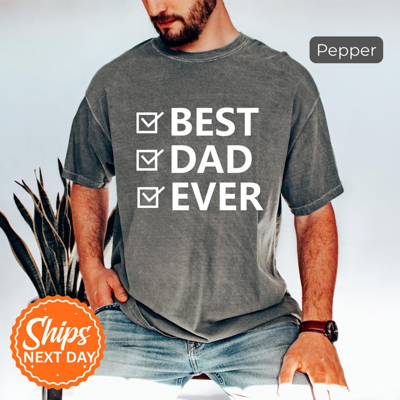 Best Dad Ever T-shirt, Comfort Colors Fathers Day Gift, Retro Vintage ...