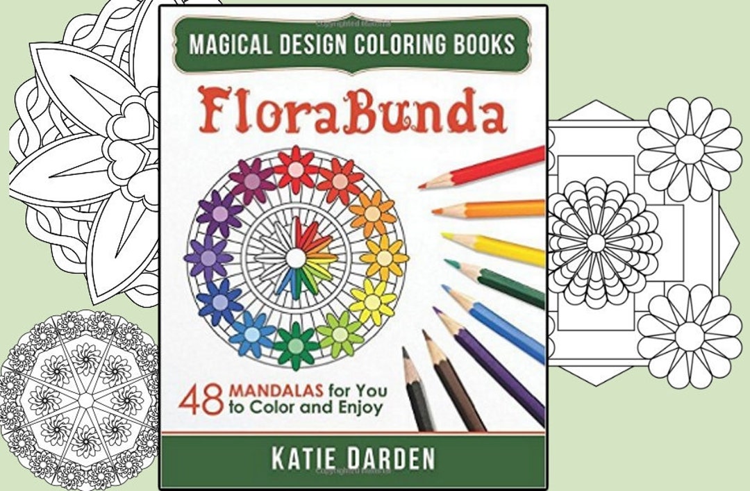 Flora Bunda Adult Coloring Book 48 Mandalas to Color & Enjoy Magical ...
