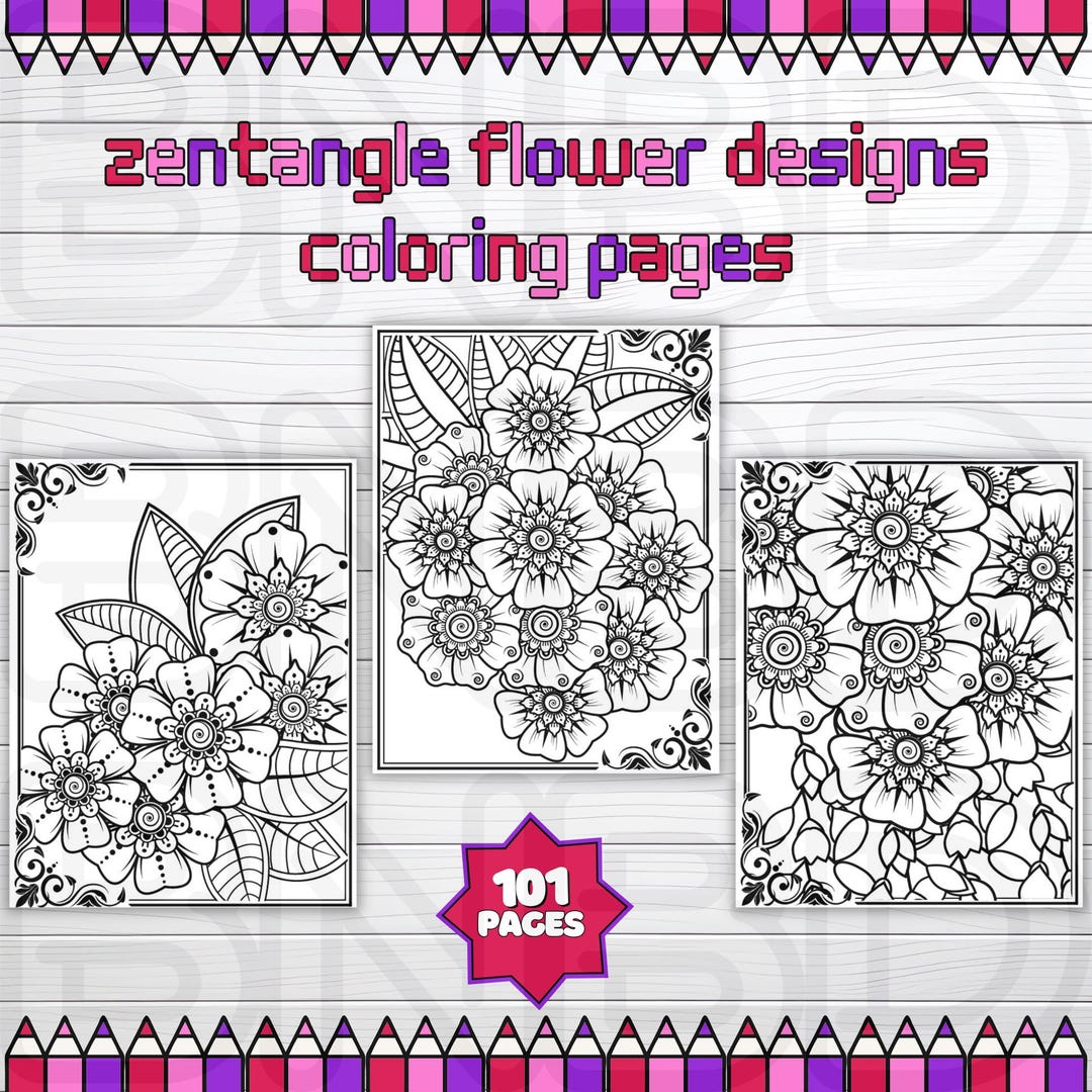 101 Zentangle Flower Designs Coloring Pages, Shaded and Grayscale ...