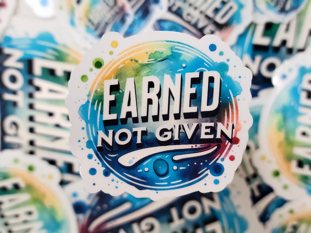 Earned Not Given Sticker, Swim Team Gift, Stocking Stuffer, Swim ...