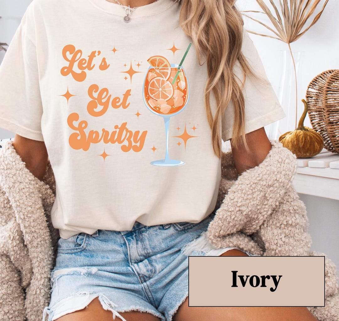 Let's Get Spritzy Aperol Comfort Colors Shirt, Aperol Spritz Drink ...