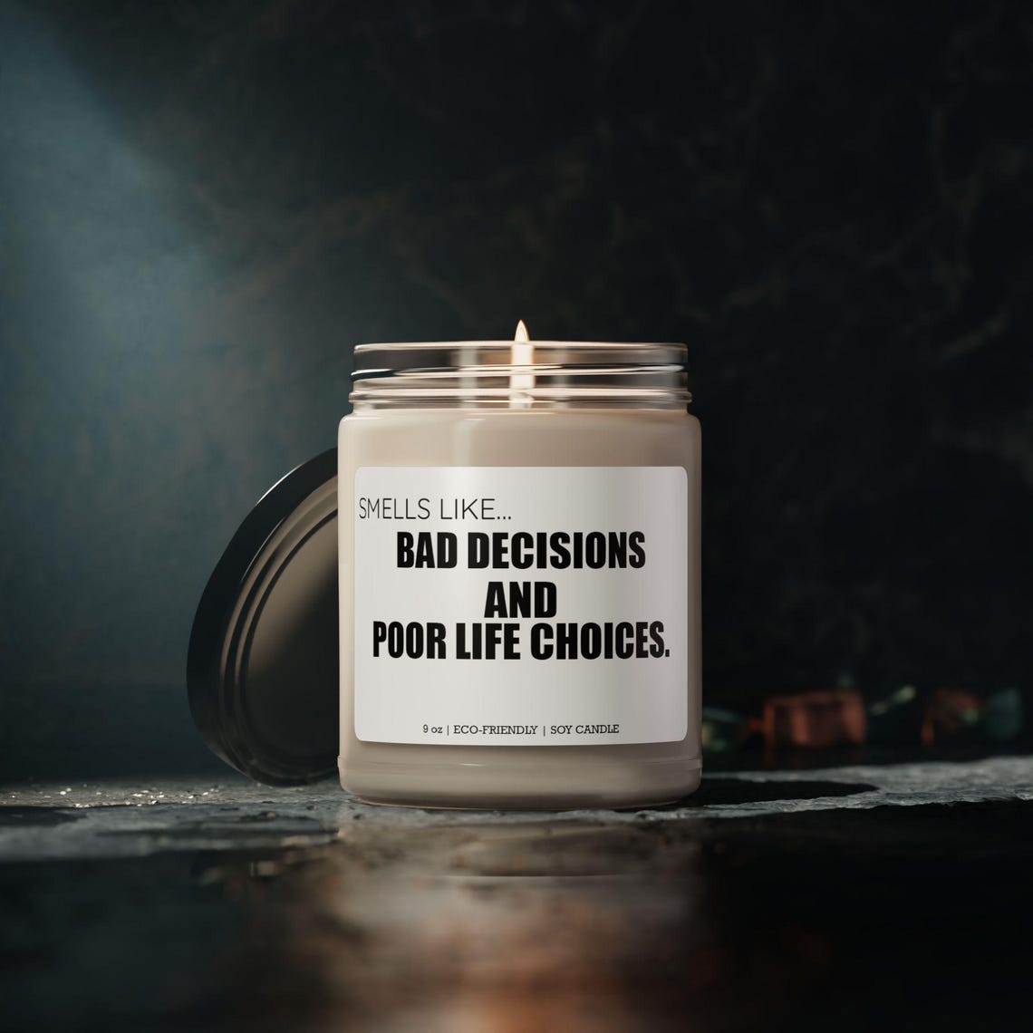 Smells Like Bad Decicions and Poor Life Choices Soy Candle 9oz ...