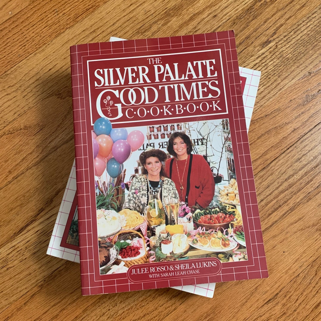 Vintage 1985 Silver Palate Good Times Cookbook Pb EXC, Seasonal Recipes ...