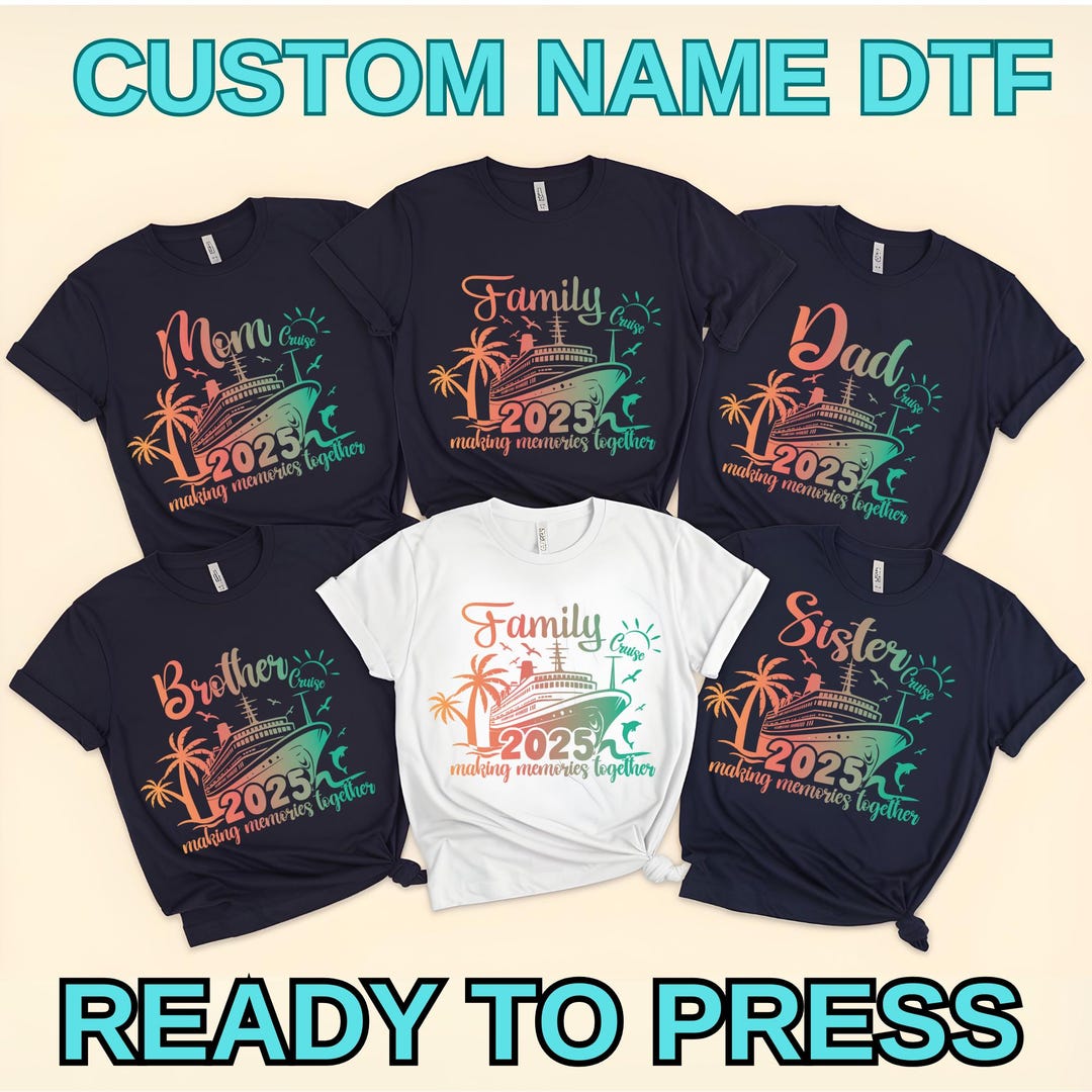 Family Cruise 2025 Dtf Read to Press, Family Matching Vacation Shirts ...