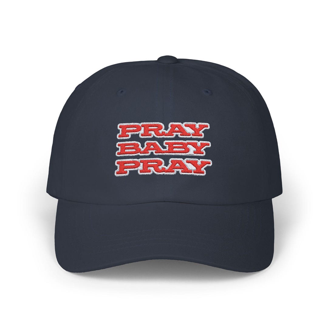 Pray Baby Pray Christian Men & Women Classic Embroidered Baseball Hat ...