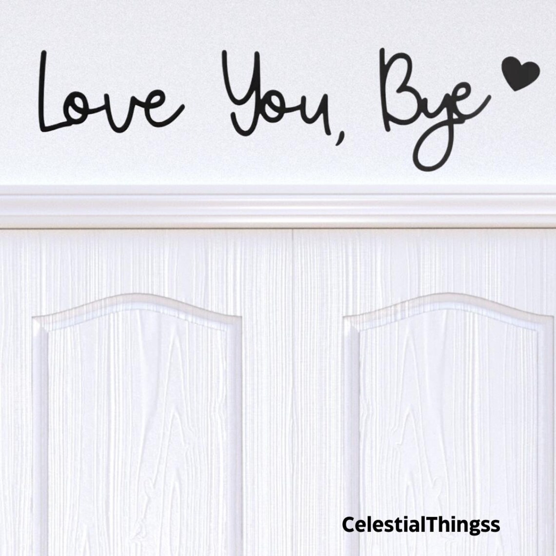 Bye Love You Wooden Script Sign Hallway Home Door Wall Decor Sticker ...