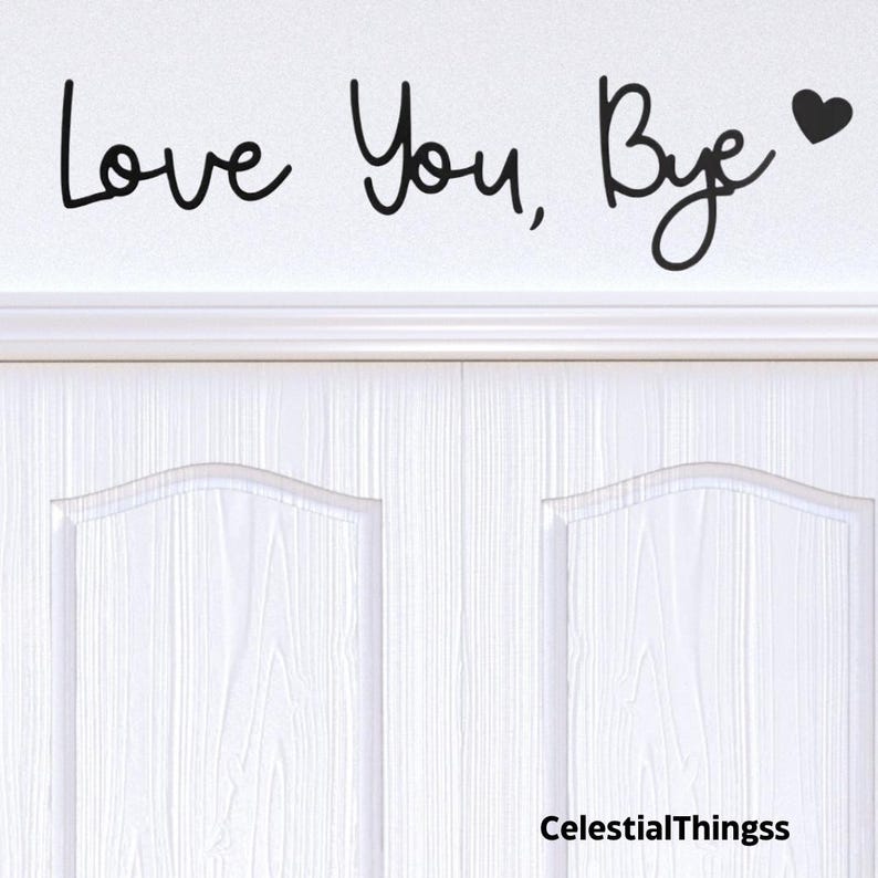 Bye Love You Wooden Script Sign Hallway Home Door Wall Decor Sticker ...