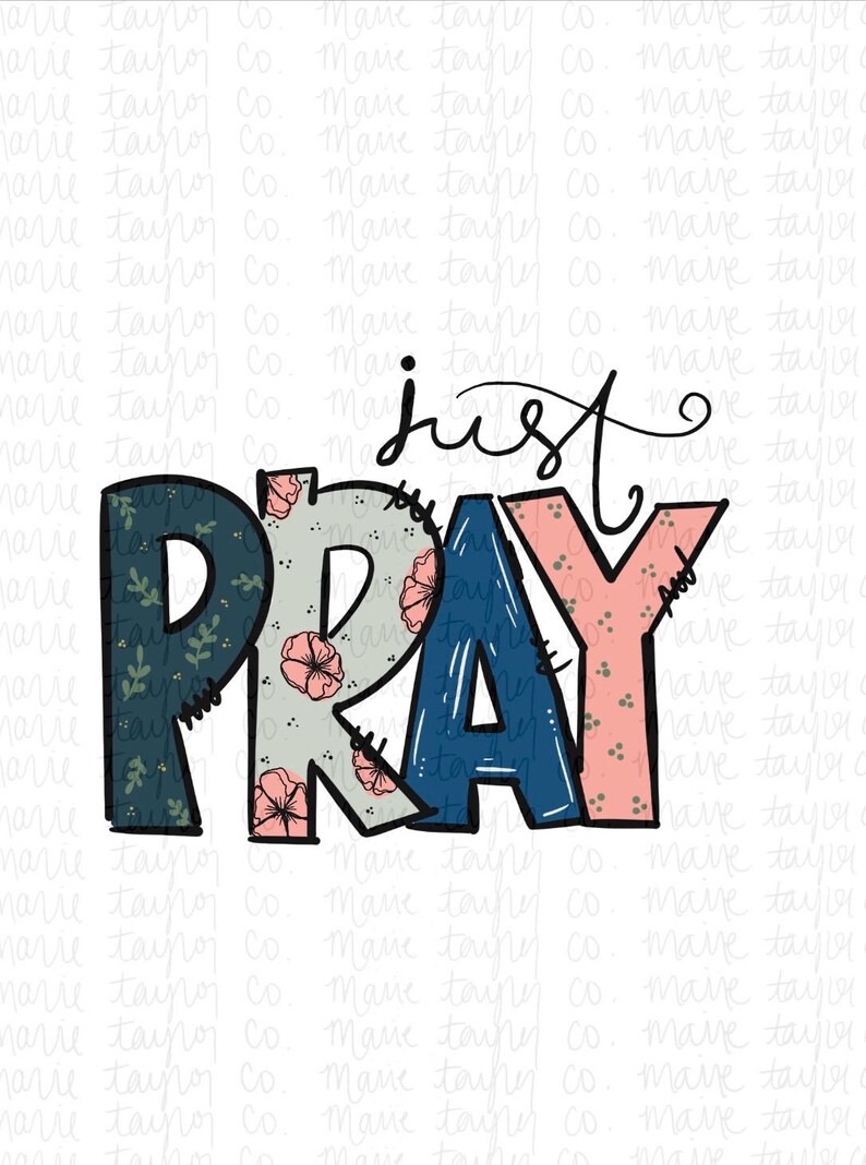PNG JUST PRAY - Etsy