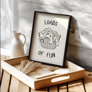 Laundry Room Art Loads of Fun Sign | Laundry Room Print for Artful ...