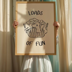 Laundry Room Art Loads of Fun Sign | Laundry Room Print for Artful ...