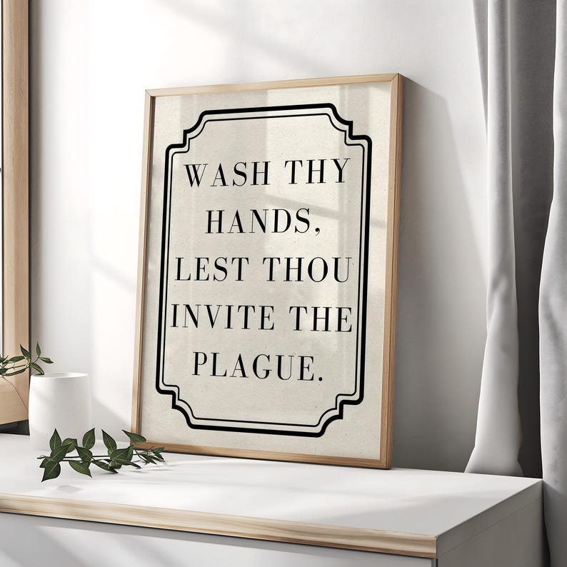 Wash Thy Hands Sign | Humorous Bathroom Decor | Funny Restroom Wall Art ...