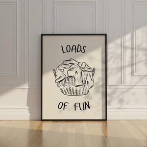 Laundry Room Art Loads of Fun Sign | Laundry Room Print for Artful ...