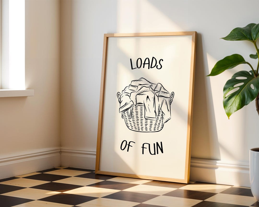 Laundry Room Art Loads of Fun Sign | Laundry Room Print for Artful ...