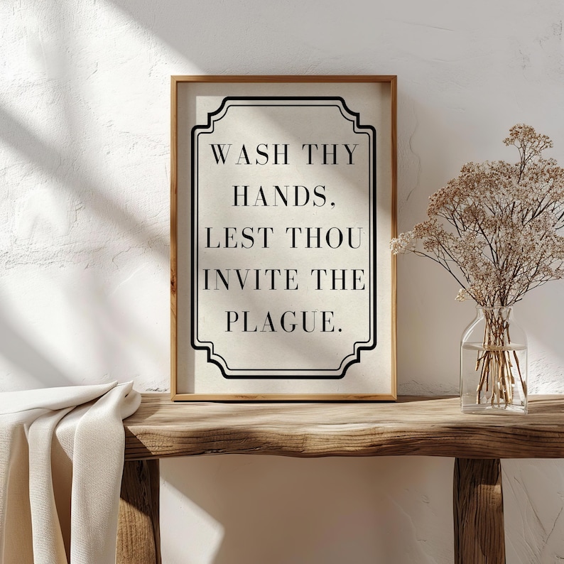 Wash Thy Hands Sign | Humorous Bathroom Decor | Funny Restroom Wall Art ...