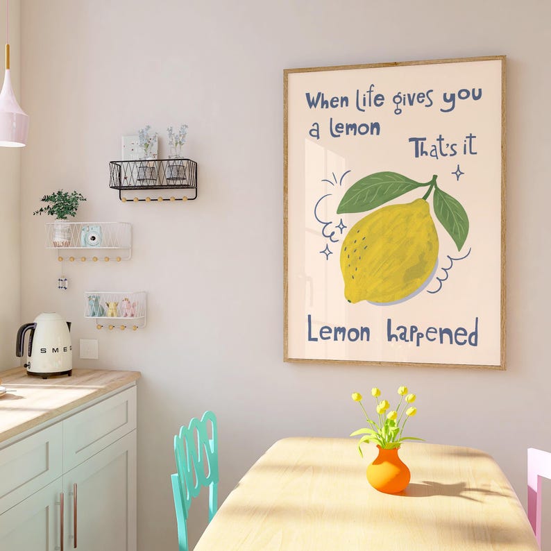 Lemon Wall Art Print, Funny Quote Poster, Hand Drawn Quirky Kitchen ...
